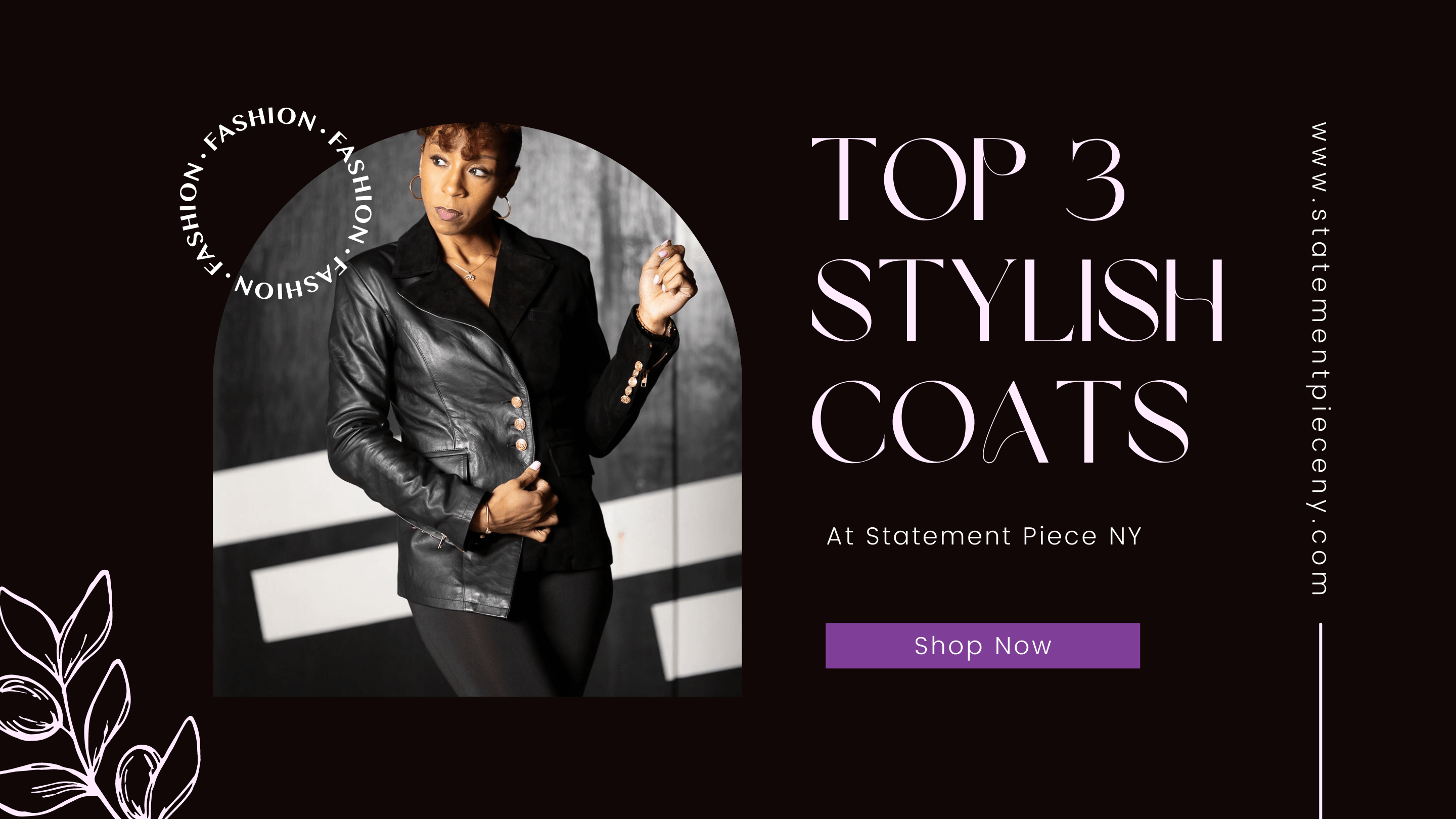 Top 3 Stylish Coats For Women – Statement Piece NY
